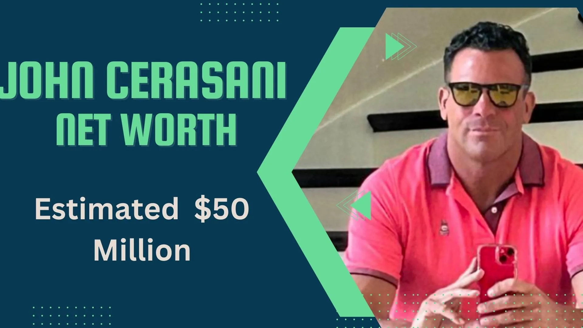 John Cerasani Net Worth 2026, Business Incomes, House, Cars